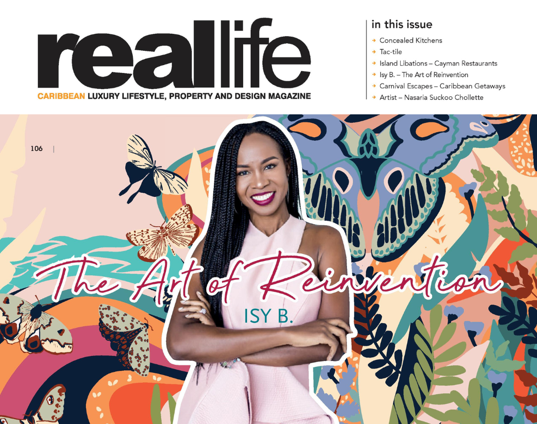 Isy B. and the Art of Reinvention in the Winter issue of RealLife Cari ...